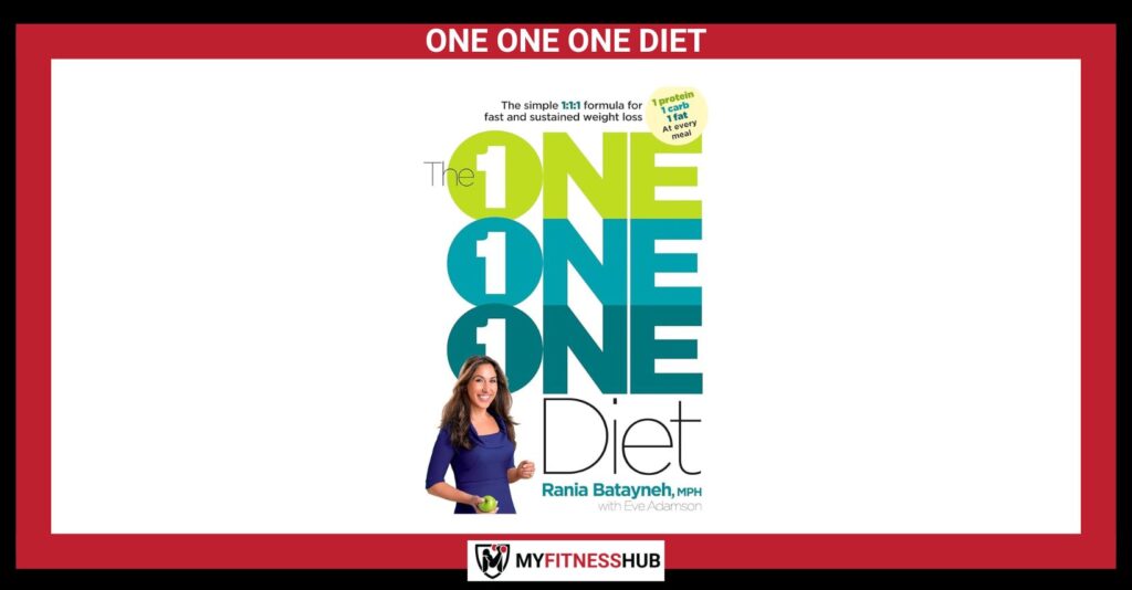 ONE ONE ONE DIET - My Fitness Hub - Your Best Fitness Brand Guide